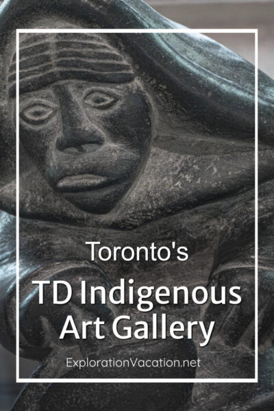 Inuit art and more at the TD Gallery of Indigenous Art in Toronto ...
