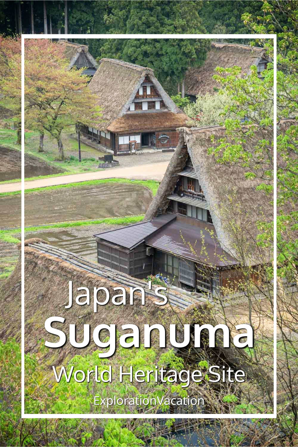 Japan’s Suganuma gassho-zukuri village: Step back in time without the ...